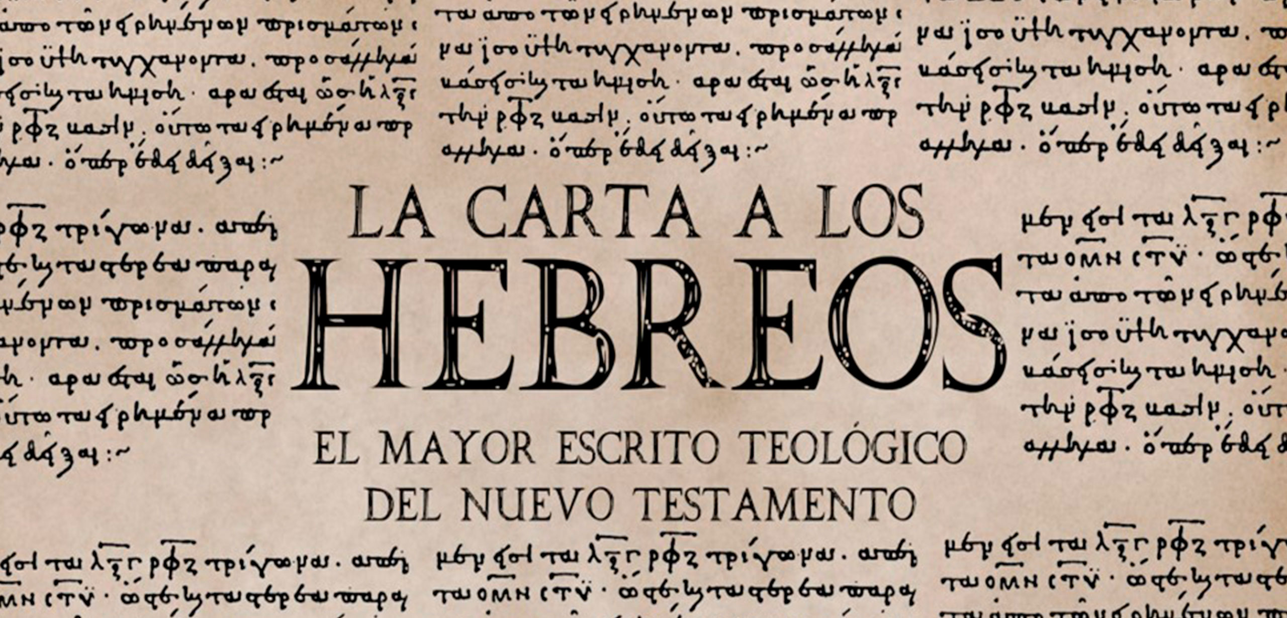Curso Carta a los Hebreos. Manuel Pérez Tendero